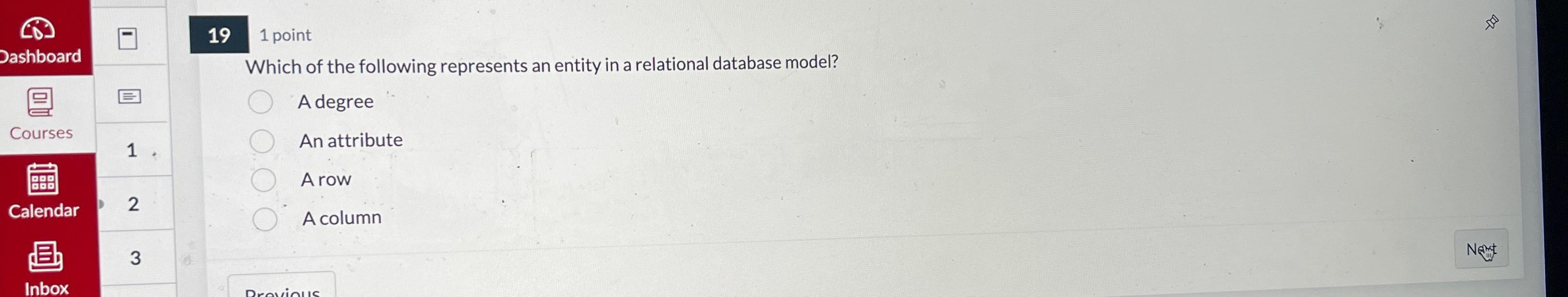 Solved 191 ﻿pointWhich of the following represents an entity | Chegg.com