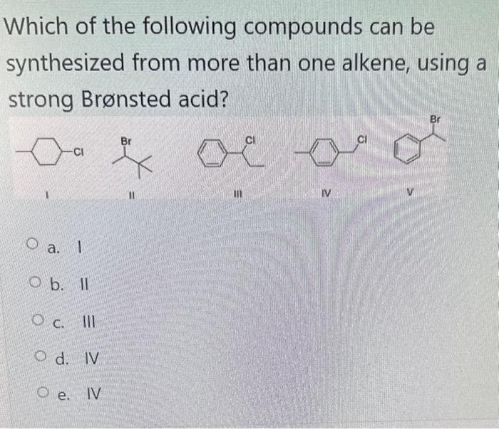 Solved Which of the following compounds can be synthesized | Chegg.com