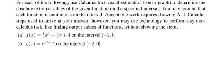Solved For each of the following, use Calculus (not visual | Chegg.com