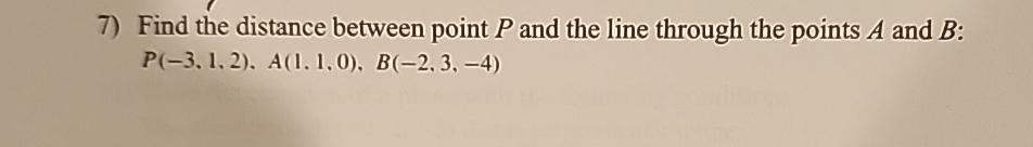 Solved Find the distance between point P ﻿and the line | Chegg.com