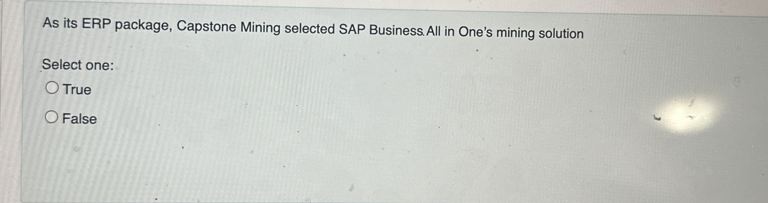 Solved As its ERP package, Capstone Mining selected SAP | Chegg.com