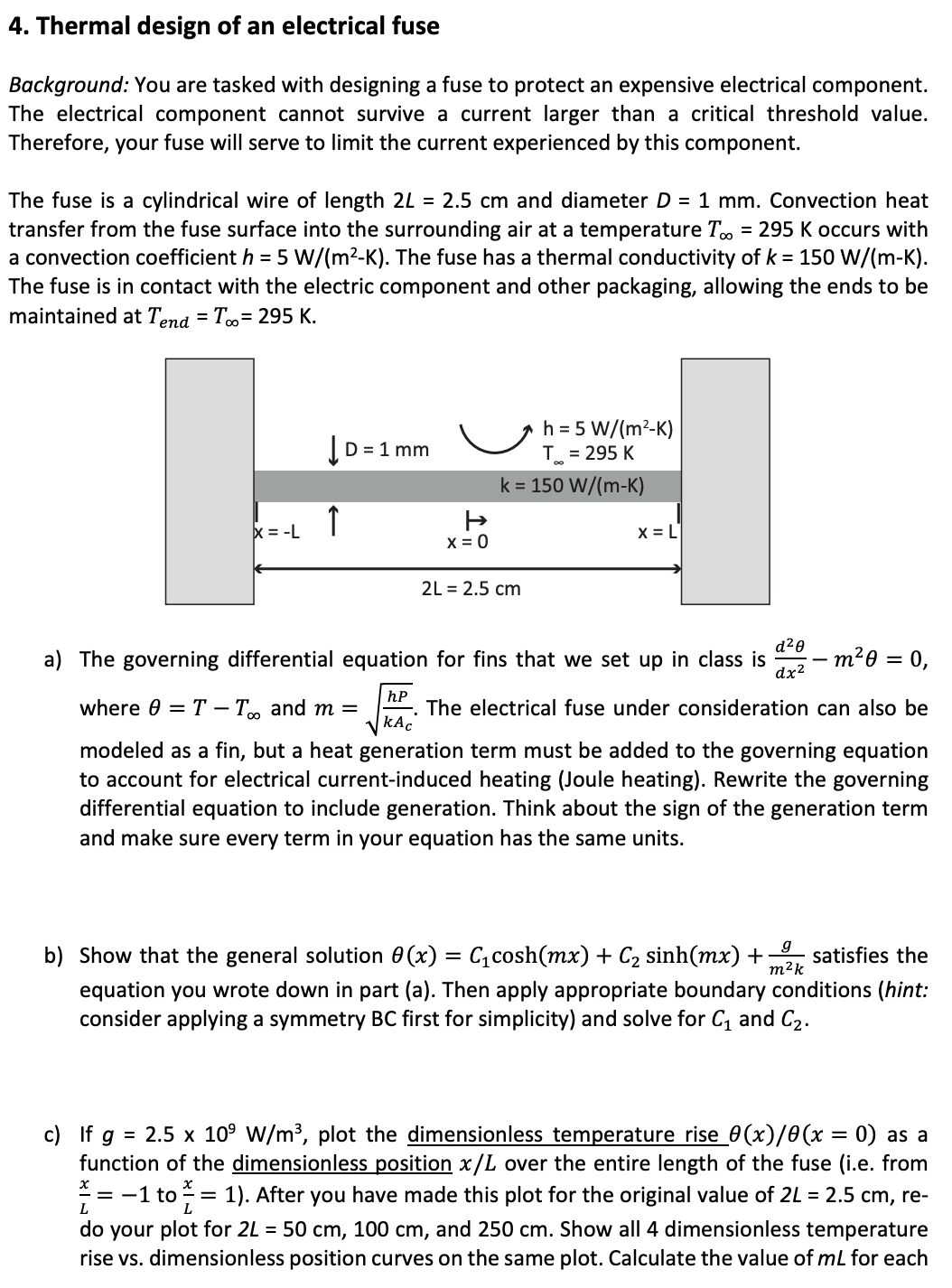Thermal design of an ﻿electrical fuseBackground: You | Chegg.com