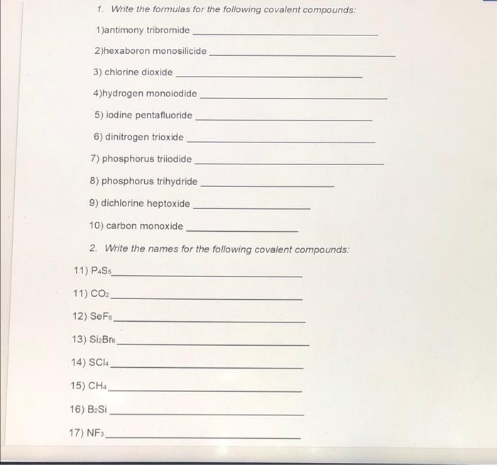 Solved 1. Write the formulas for the following covalent | Chegg.com