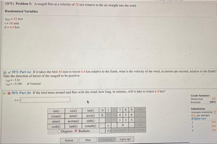Solved (11\%) Problem 5: A seagull flies at a velocity of 12 | Chegg.com
