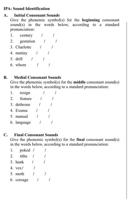 IPA: Sound Identification A. Initial Consonant Sounds | Chegg.com