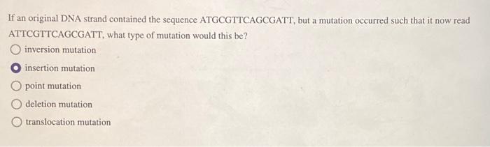 Solved If an original DNA strand contained the sequence | Chegg.com