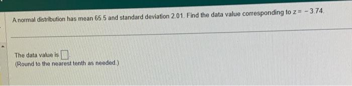 Solved A Normal Distribution Has Mean 65 5 And Standard
