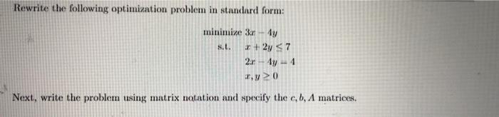 Solved Rewrite the following optimization problem in | Chegg.com