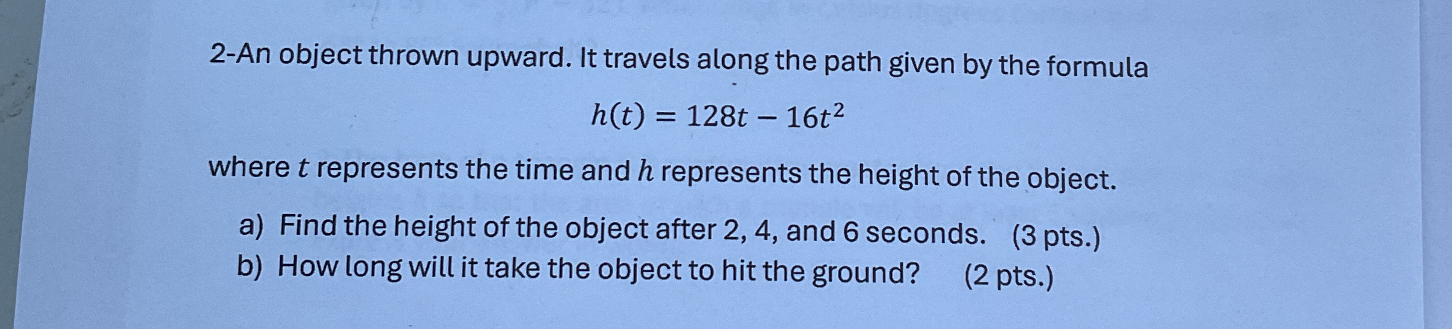 Solved 2-An object thrown upward. It travels along the path | Chegg.com