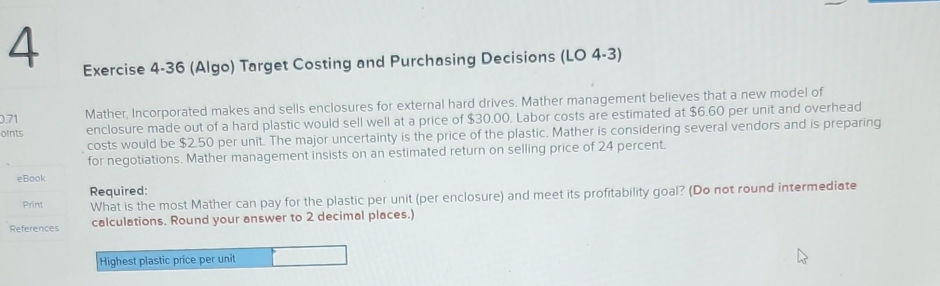 Solved Exercise 4.36 (Algo) Target Costing and Purchasing | Chegg.com Solved Exercise 4.36 (Algo) Target Costing and Purchasing | Chegg.com