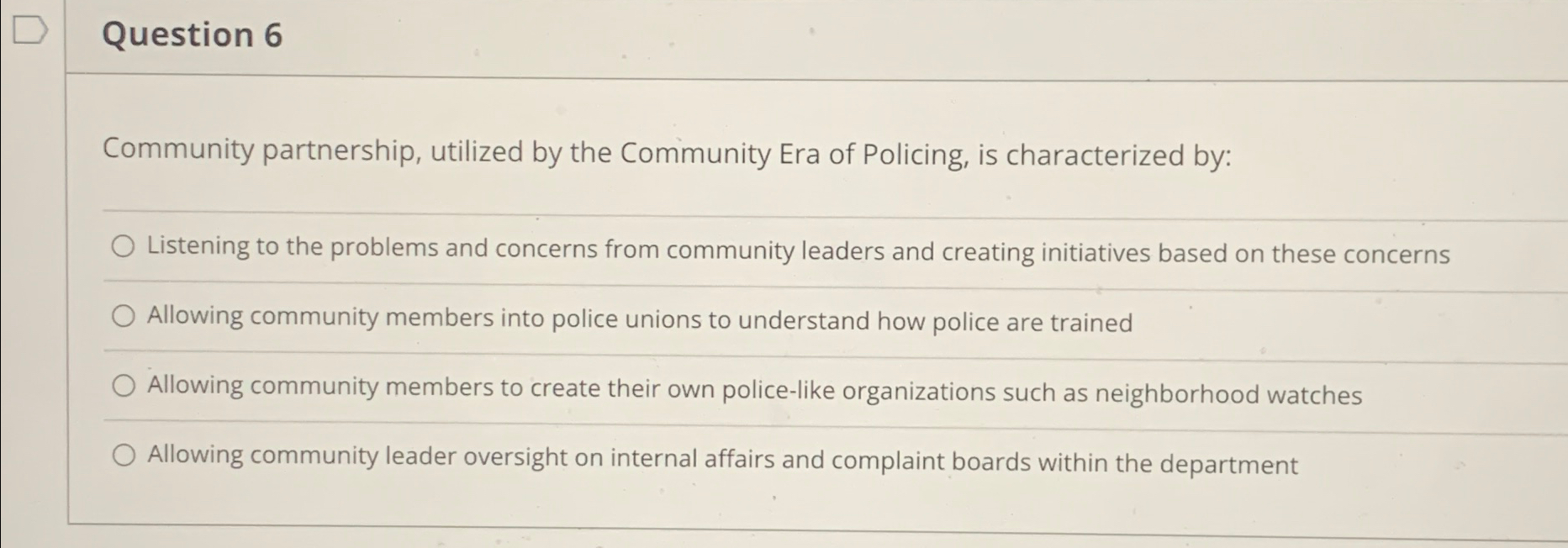Solved Question 6Community partnership, utilized by the | Chegg.com