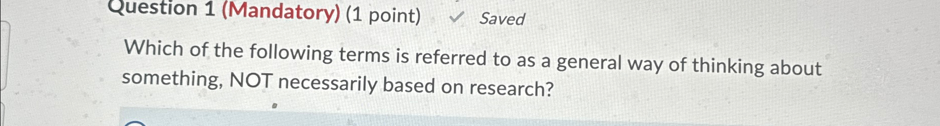 Solved Question 1 (Mandatory) (1 ﻿point)SavedWhich of the | Chegg.com