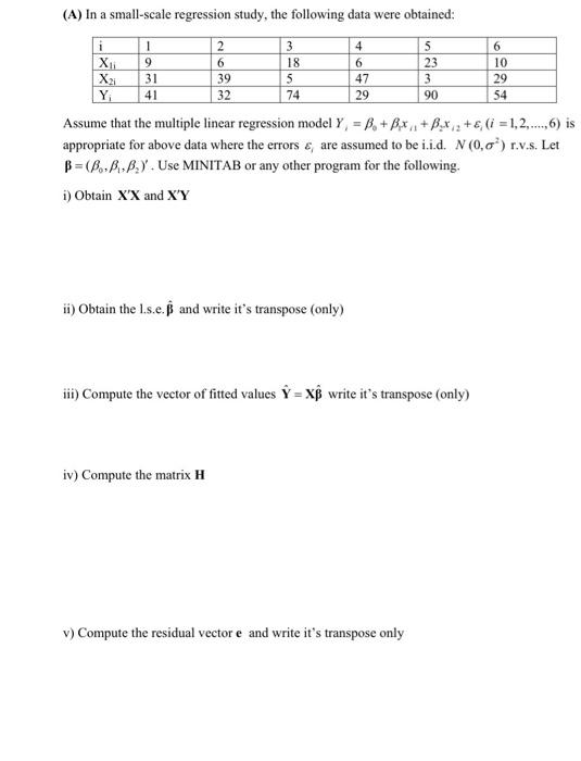 Solved (A) In a small-scale regression study, the following | Chegg.com
