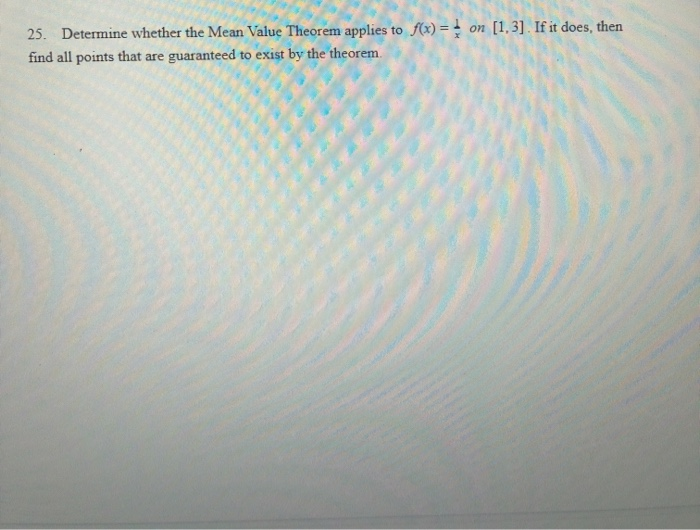 Solved 25. Determine whether the Mean Value Theorem applies | Chegg.com
