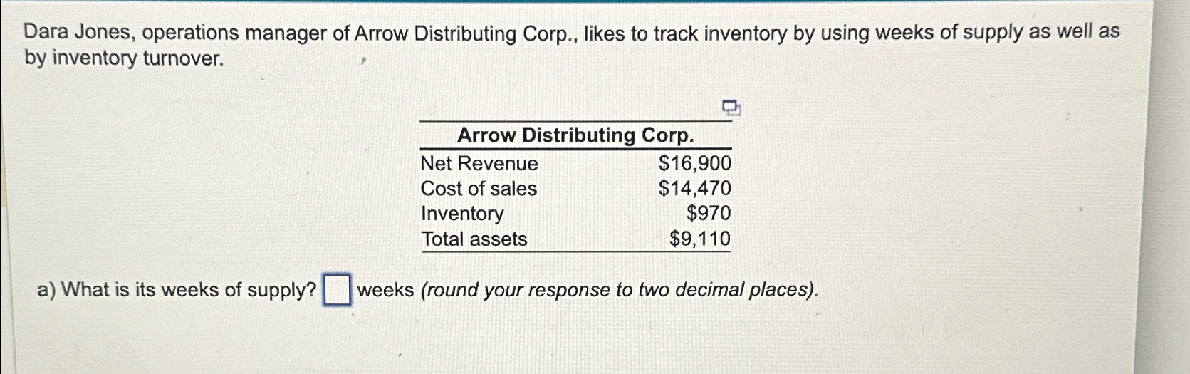 Solved Dara Jones, operations manager of Arrow Distributing | Chegg.com