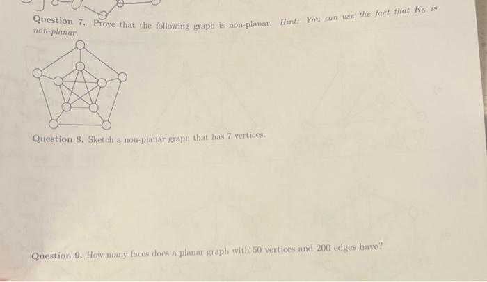 Solved Question 7. Prove that the following graph is | Chegg.com