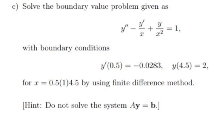 Solved c) Solve the boundary value problem given as y" - y' | Chegg.com