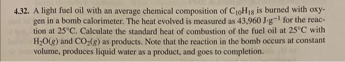Solved 32. A light fuel oil with an average chemical | Chegg.com