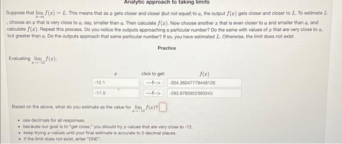 Solved Analytic approach to taking limits Suppose that lim | Chegg.com
