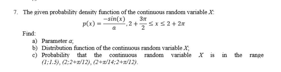 Solved The given probability density function of the | Chegg.com