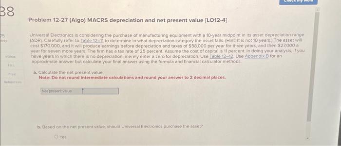 Problem 12-27 (Algo) MACRS depreciation and net | Chegg.com
