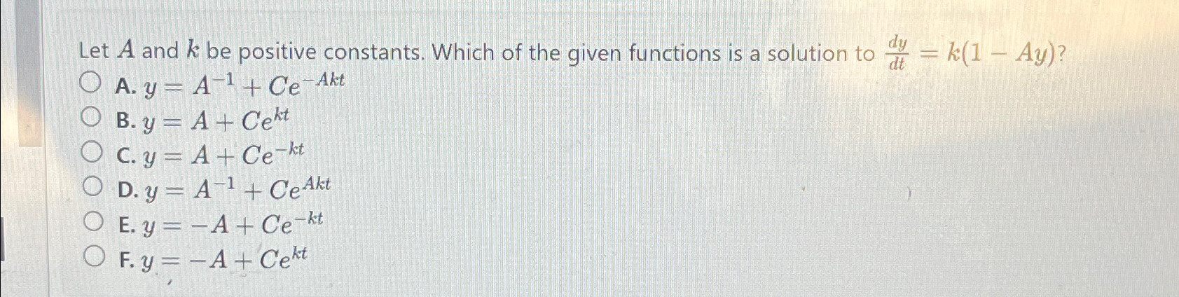 Solved Let A and k ﻿be positive constants. Which of the | Chegg.com