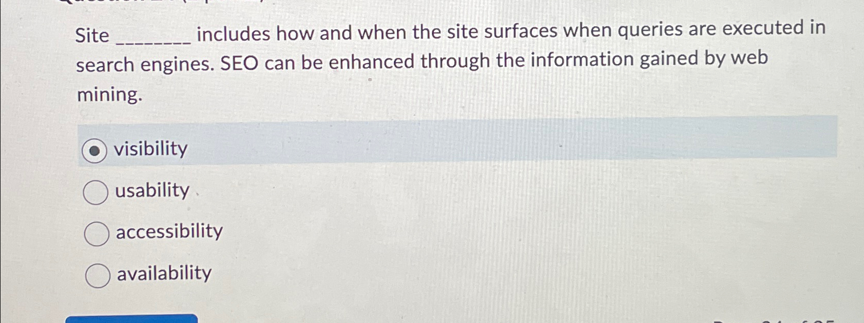 Solved Site includes how and when the site surfaces when | Chegg.com
