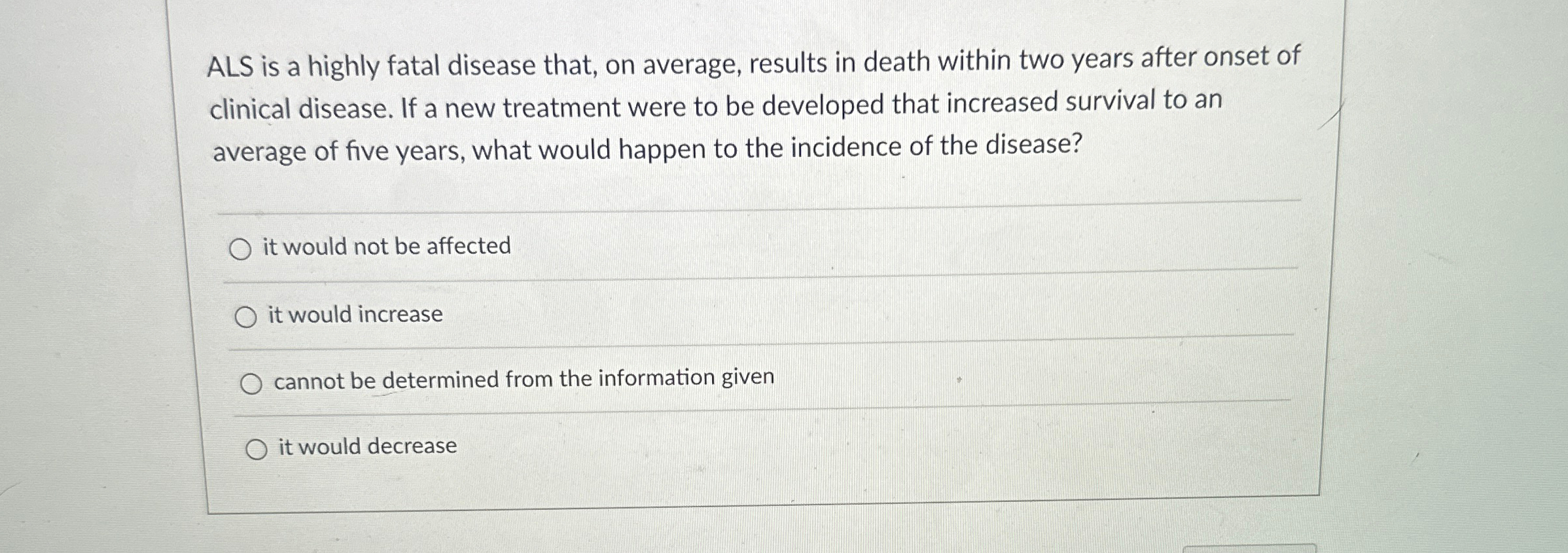 Solved ALS is a highly fatal disease that, on average, | Chegg.com