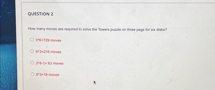 Solved How many moves are required to solve the Towers | Chegg.com