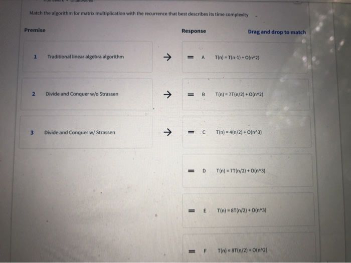 Solved Match the algorithm for matrix multiplication with | Chegg.com