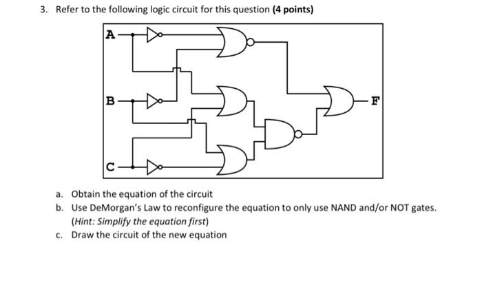 Solved 3. Refer to the following logic circuit for this | Chegg.com
