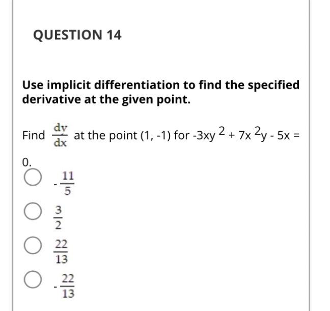 Solved Use implicit differentiation to find the specified | Chegg.com