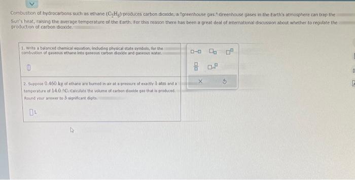 Solved Combustion of hydrocarbons such as ethane (C2H8) | Chegg.com