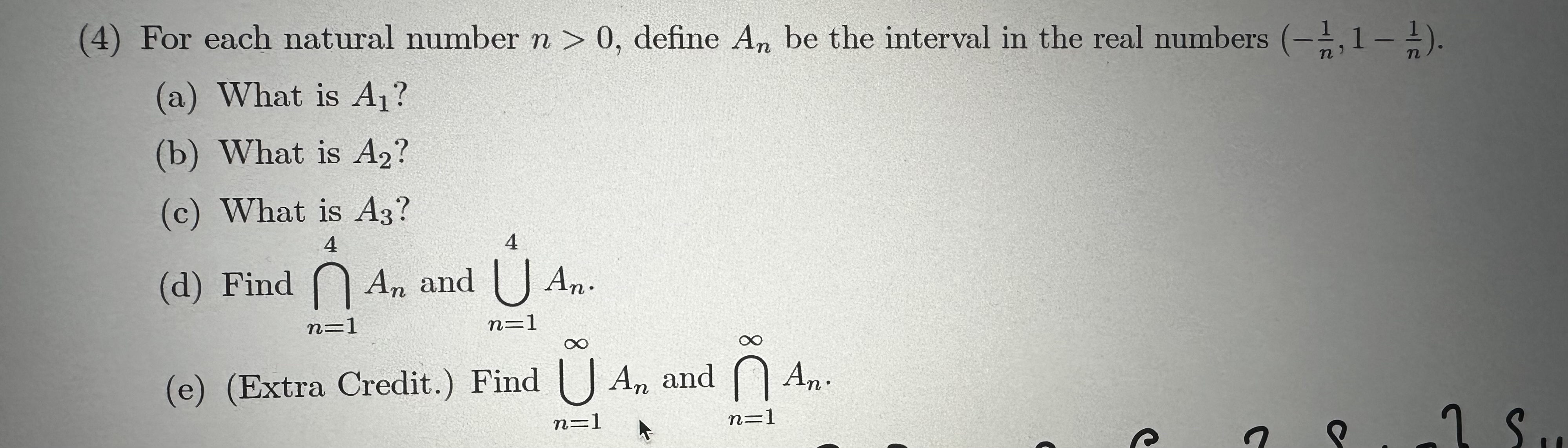 Solved (4) ﻿For each natural number n>0, ﻿define An ﻿be the | Chegg.com