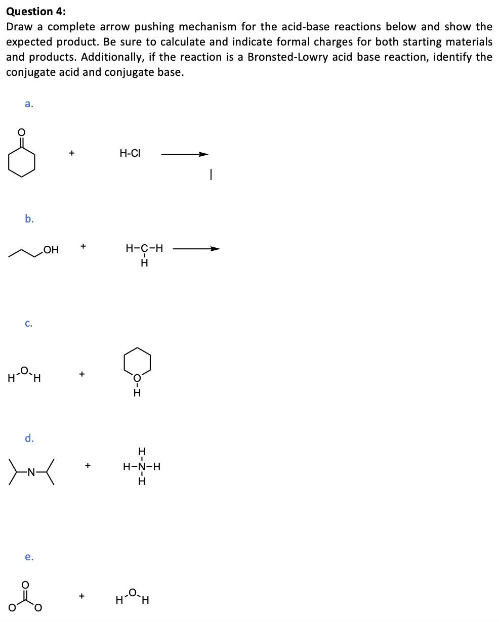 Question 4: Draw a complete arrow pushing mechanism | Chegg.com