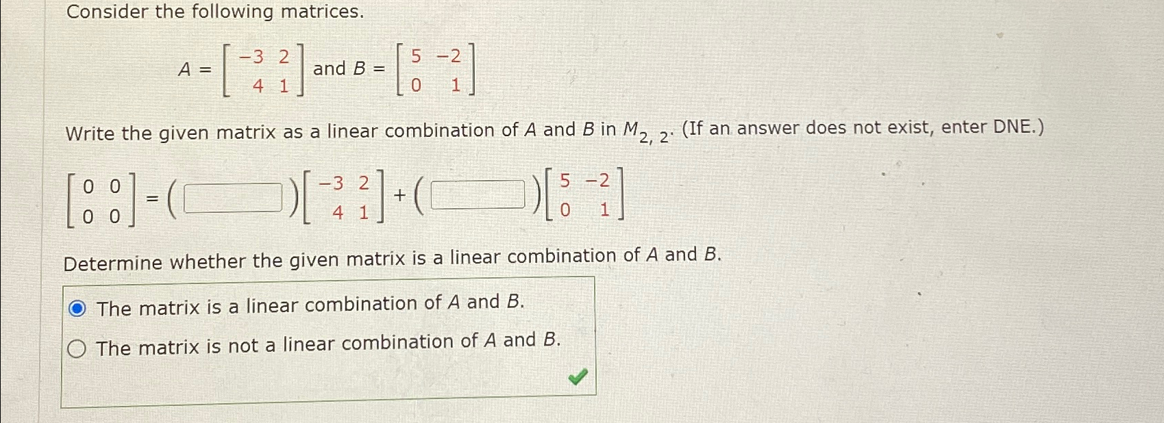 Solved Consider the following matrices.A=[-3241] ﻿and | Chegg.com