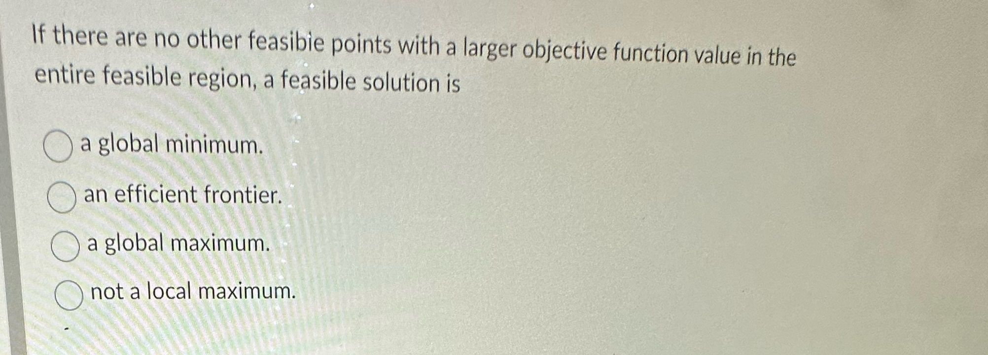 Solved If there are no other feasibie points with a larger | Chegg.com