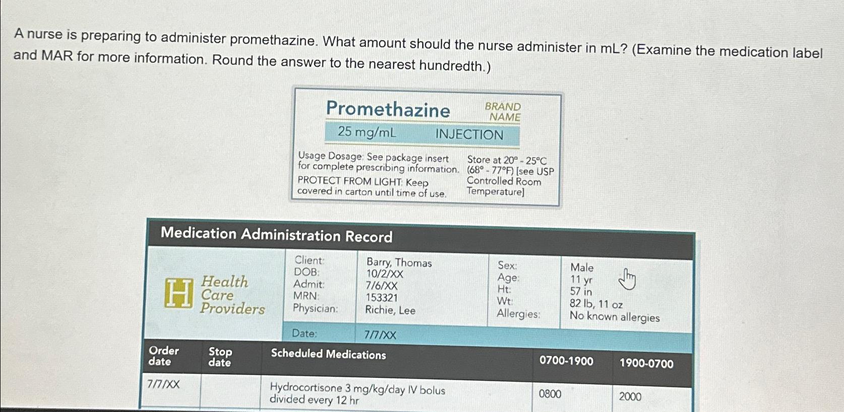 Solved A nurse is preparing to administer promethazine. What | Chegg.com