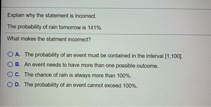 Solved Explain why the statement is incorrect. The | Chegg.com