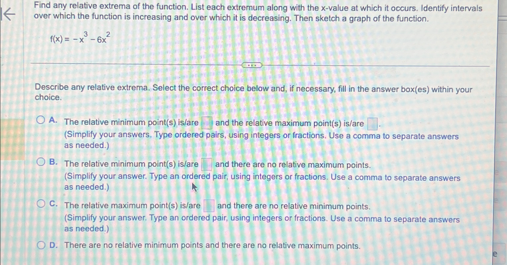 Solved Find any relative extrema of the function. List each | Chegg.com
