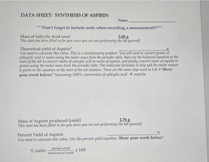 Solved DATA SHEET: SYNTHESIS OF ASPIRIN Name: ***Don't | Chegg.com