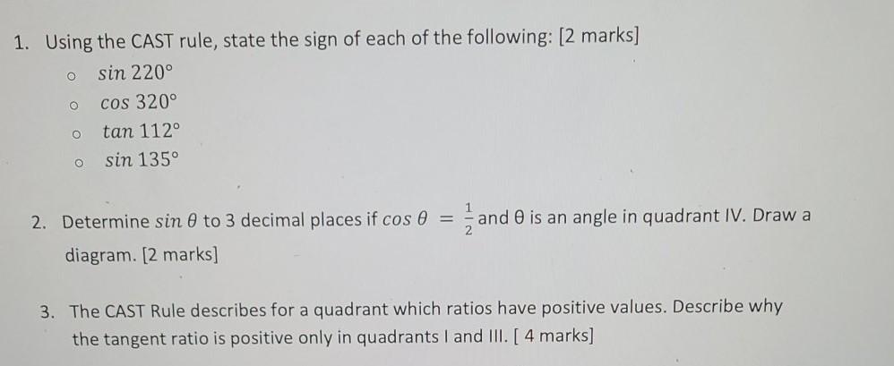 Solved 1. Using the CAST rule, state the sign of each of the | Chegg.com