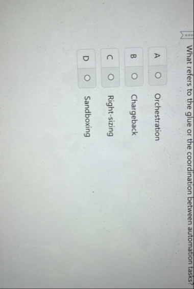 Solved What refers to the glue or the coordination between | Chegg.com