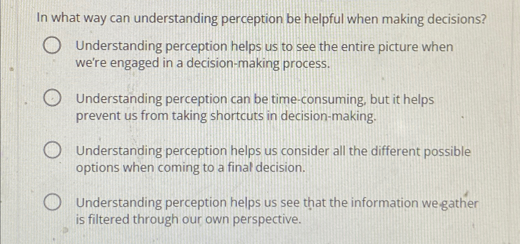 In what way can understanding perception be helpful | Chegg.com