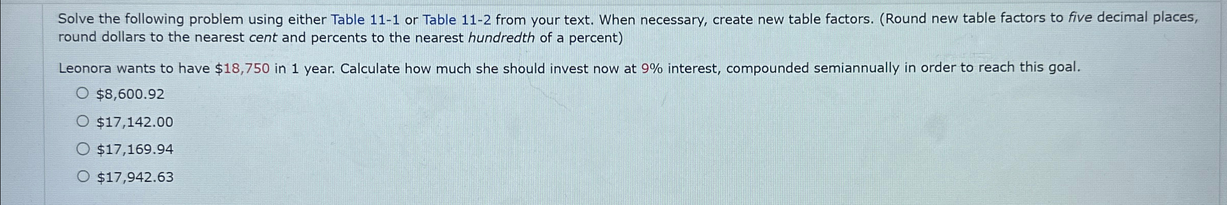 Solved Solve the following problem using either Table 11-1 | Chegg.com