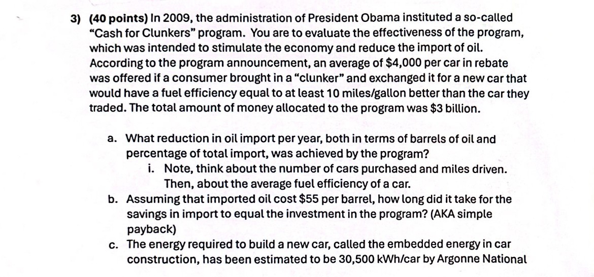Solved 3) (40 ﻿points) ﻿In 2009, ﻿the administration of | Chegg.com