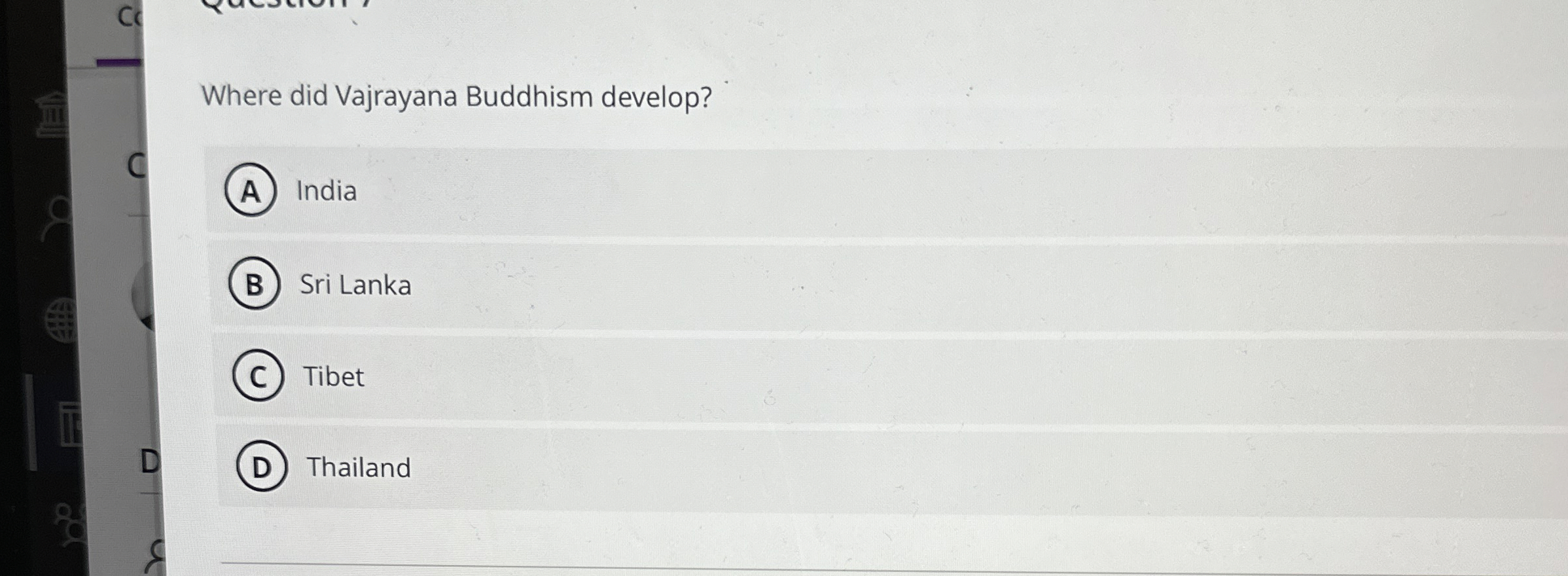 Solved Where did Vajrayana Buddhism develop?IndiaSri | Chegg.com
