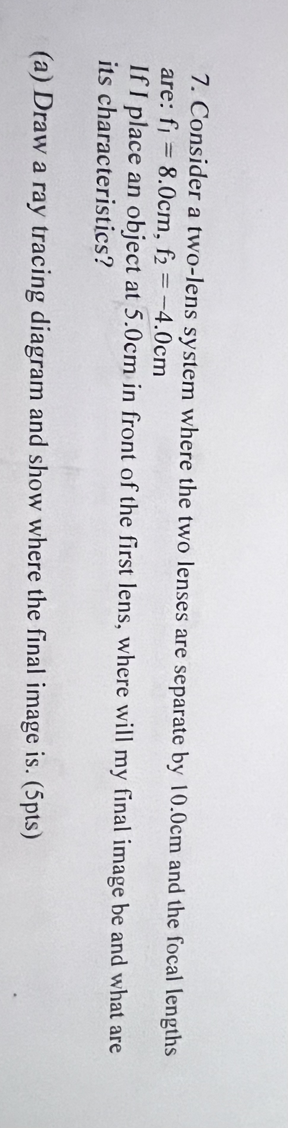 Solved Consider a two-lens system where the two lenses are | Chegg.com