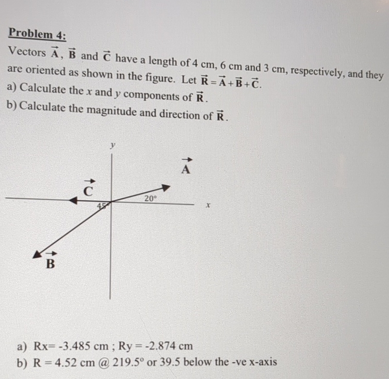 Solved Problem 4:Vectors vec(A),vec(B) ﻿and vec(C) ﻿have a | Chegg.com