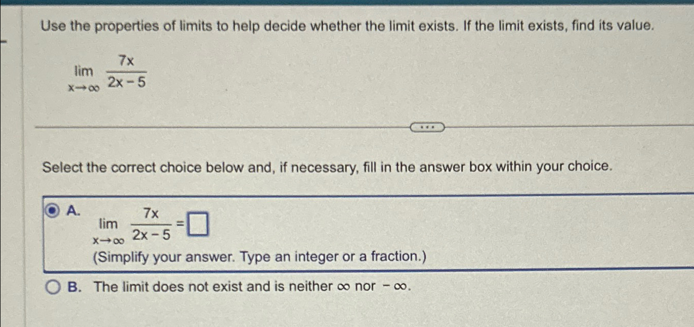 Solved Use the properties of limits to help decide whether | Chegg.com